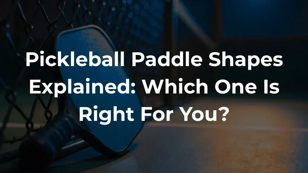 Pickleball Paddle Shapes Explained: Which One Is Right For You? – Helios
